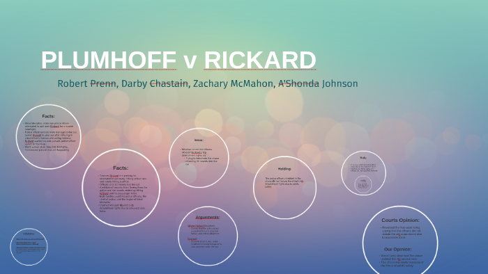 PLUMHOFF v RICKARD by Darby Chastain on Prezi