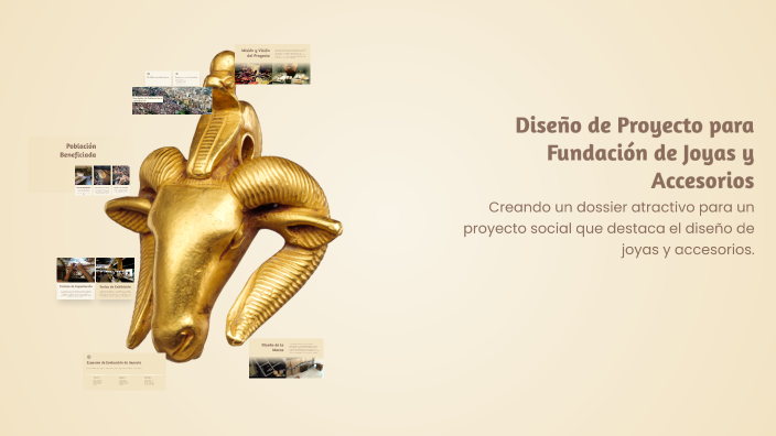 Diseño de Proyecto para Fundación de Joyas y Accesorios by SimonRU on Prezi