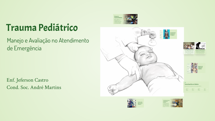 Trauma Pediátrico by jeferson castro on Prezi