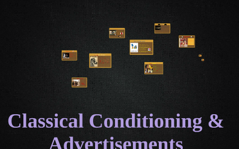 Classical Conditioning & Ads by diane varice on Prezi