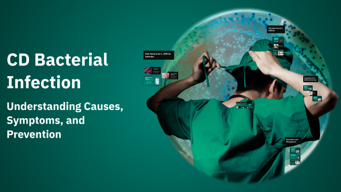 CD Bacterial Infection by Livi Selva on Prezi