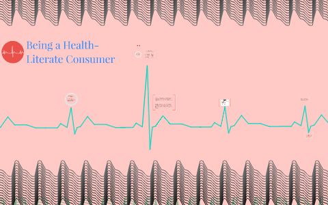 Being a Health-Literate Consumer by Erin Griffin on Prezi