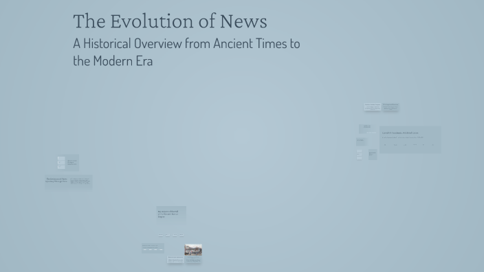The Evolution of News by S a s h a on Prezi