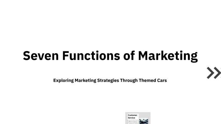 Seven Functions of Marketing by Perry Sams on Prezi