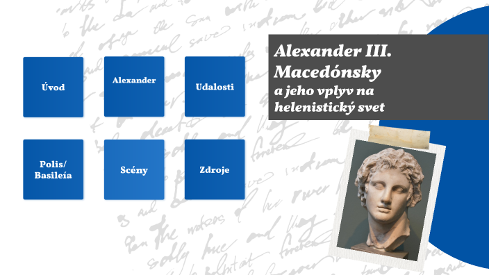 Alexander III. Macedónsky a jeho vplyv na helenistický svet by Matúš ...