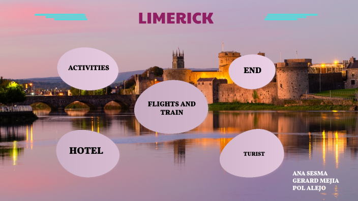 LIMERICK by Ana Sesma Anillo on Prezi