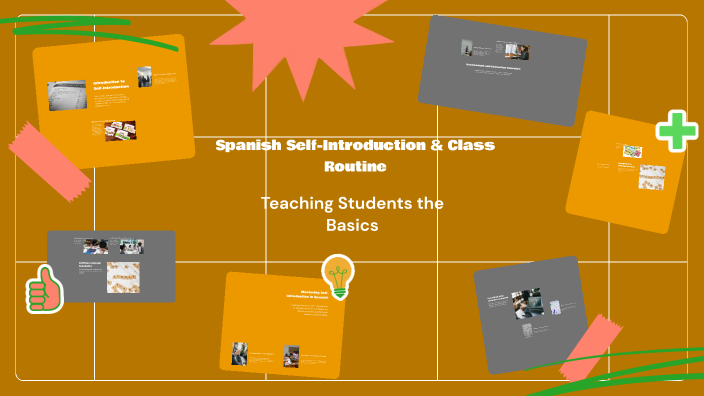 Spanish Self-Introduction & Class Routine by Maria E. Lopez on Prezi