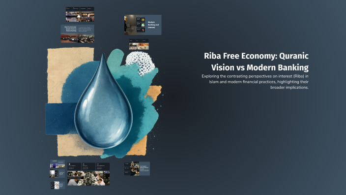 Riba Free Economy: Quranic Vision vs Modern Banking by Abdulrafay ...