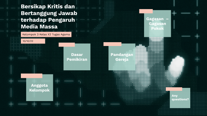 Bersikap Kritis dan Bertanggung Jawab terhadap Pengaruh Media Massa by ...