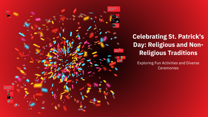 Celebrating St. Patrick's Day: Religious and Non-Religious Traditions ...