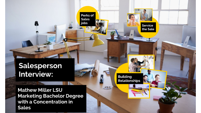 Salesperson Interview by Sarah Vallon on Prezi