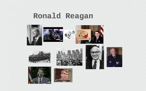 Ronald Reagan by Estéban Duran on Prezi