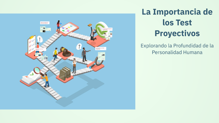 La Importancia de los Test Proyectivos by Jenny Veliz on Prezi