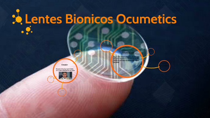 Lentes Bionicos Ocumetics by Pablo Grandjean on Prezi