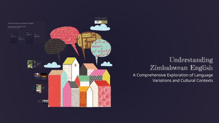Understanding Zimbabwean English by Evans chauke on Prezi