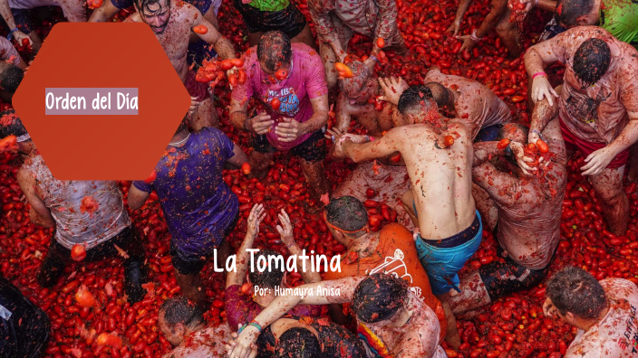 Spanish Presentation: La Tomatina by Humayra Anisa on Prezi