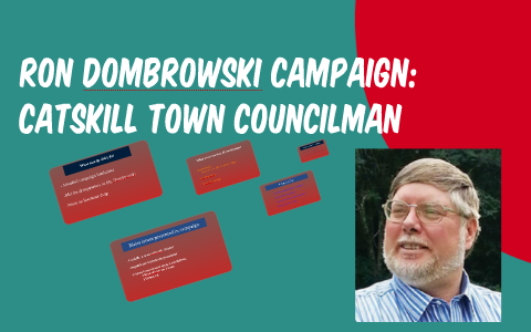 RON DOMBROWSKI CAMPAIGN: by Susanne Prendergast on Prezi