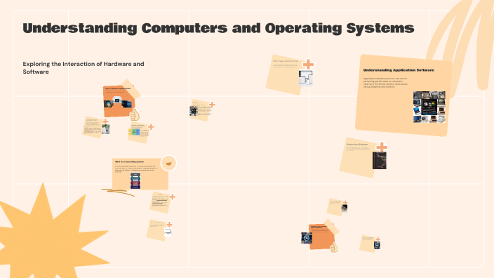 Understanding Computers and Operating Systems by Cinthia Juarez on Prezi