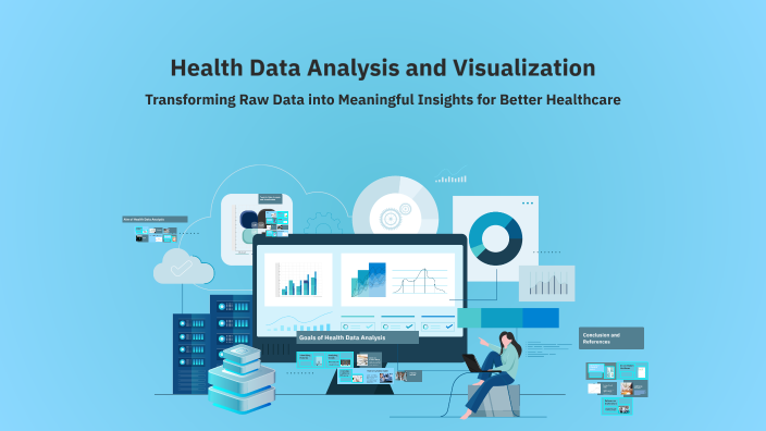 Health Data Analysis and Visualization by V V on Prezi