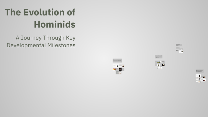 The Evolution of Hominids by Caroline Krall on Prezi