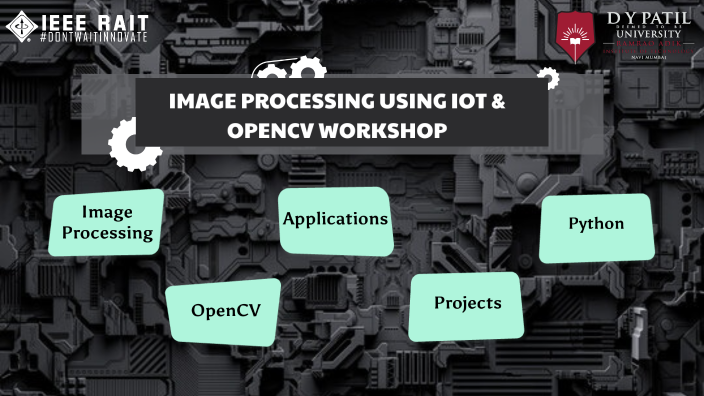 Image Processing Workshop Day 1 By Manav On Prezi