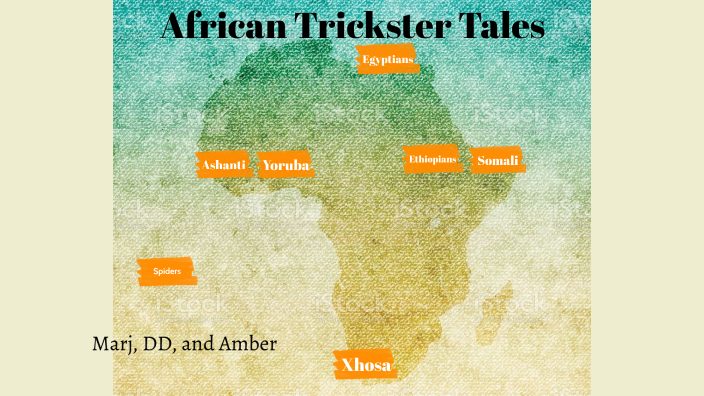 African Trickster Tales by Amber Arnold on Prezi