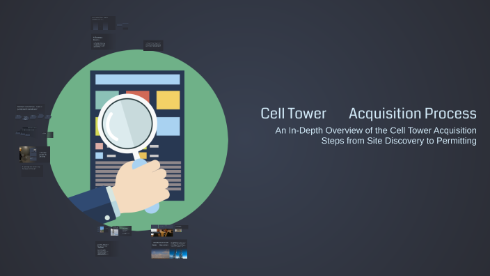 Cell Tower Acquisition Process by Anne Yeong on Prezi