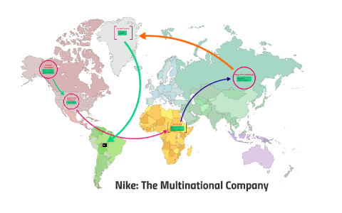 Nike: The Multinational Company by lorren mccreary on Prezi