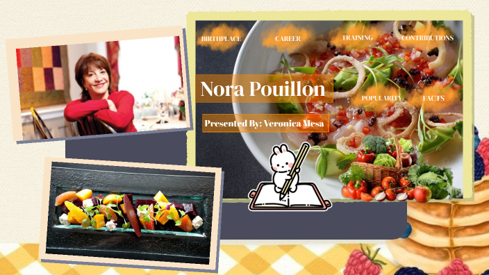 Nora Pouillon by VERONICA MESA on Prezi