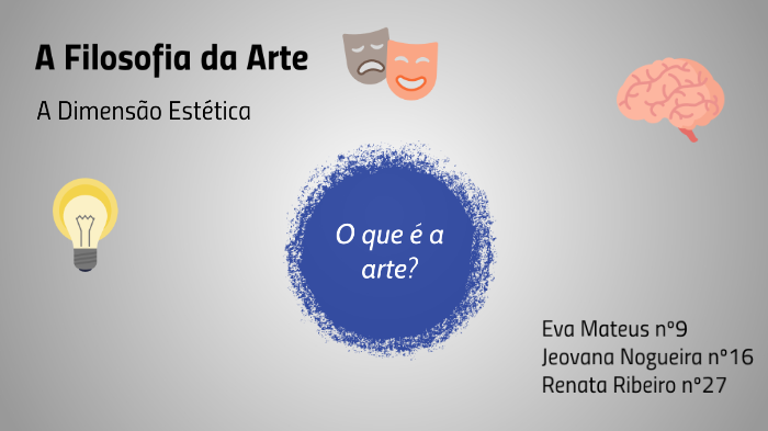 A Filosofia da Arte by Jeovana Nogueira on Prezi