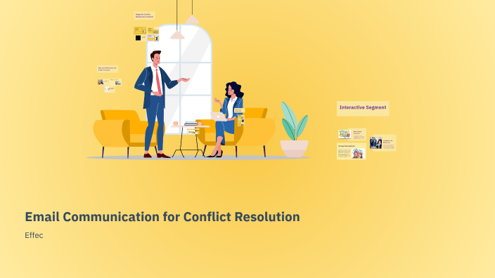 Email Communication for Conflict Resolution by Navya Kasarapu on Prezi