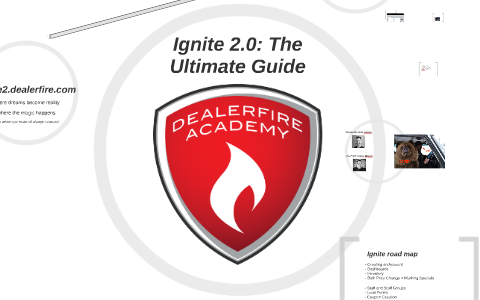 Ignite 2.0: The Ultimate Guide by on Prezi