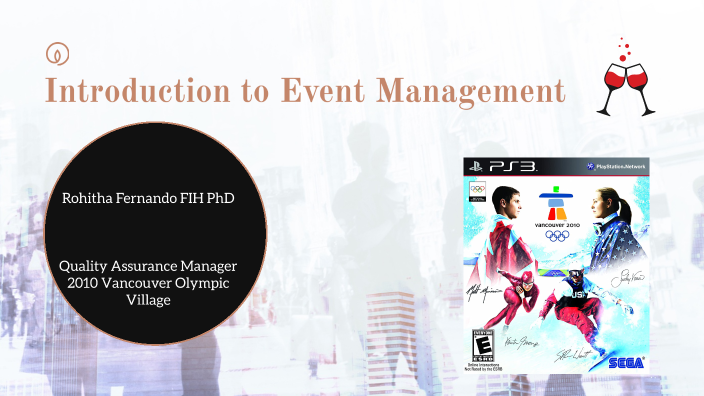 Introduction to Event Management by Rohitha Fernando on Prezi