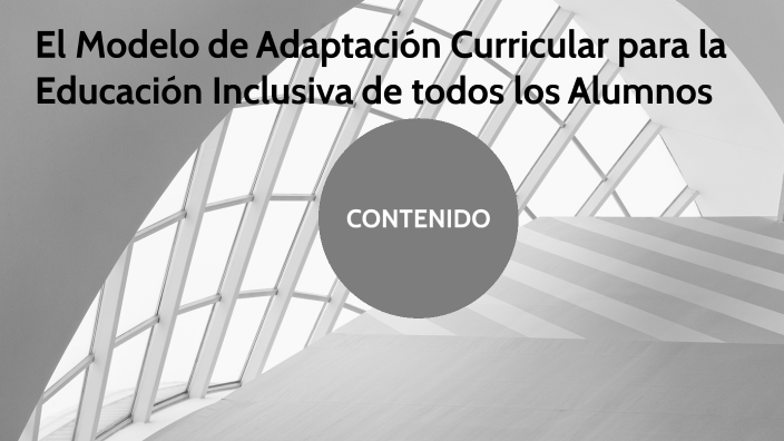 El Modelo de Adaptación Curricular para la Educación Inclusiva de todos ...