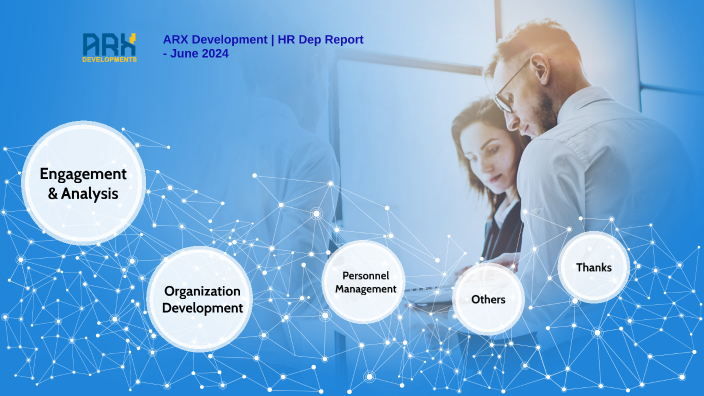 ARX Development | HR Dep Report - June 2024 by Mohammed EL Sharkawy on Prezi