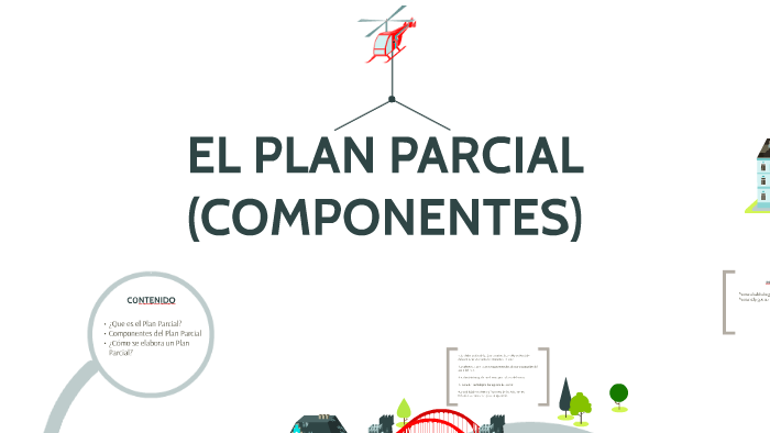 EL PLAN PARCIAL by Alex Diaz on Prezi