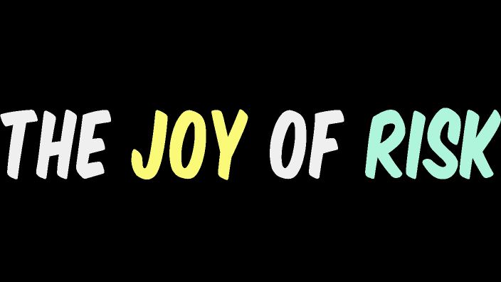 Joy of Risk by Stephen Elliott on Prezi