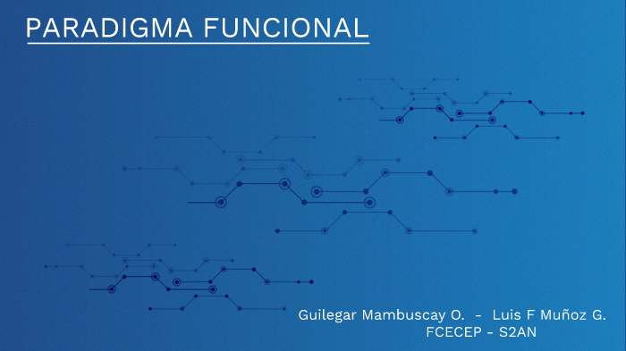 PARADIGMA FUNCIONAL by on Prezi