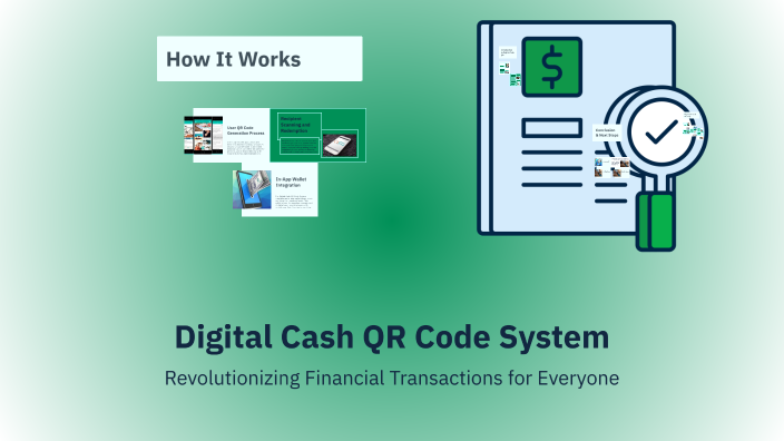 Digital Cash QR Code System by Mutagubya Marvin on Prezi