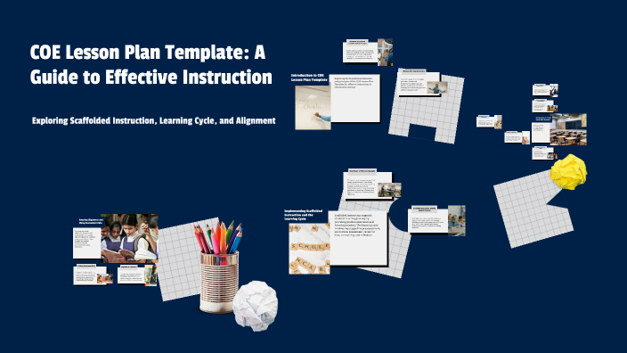 COE Lesson Plan Template: A Guide to Effective Instruction by Dericka Wimbley on Prezi