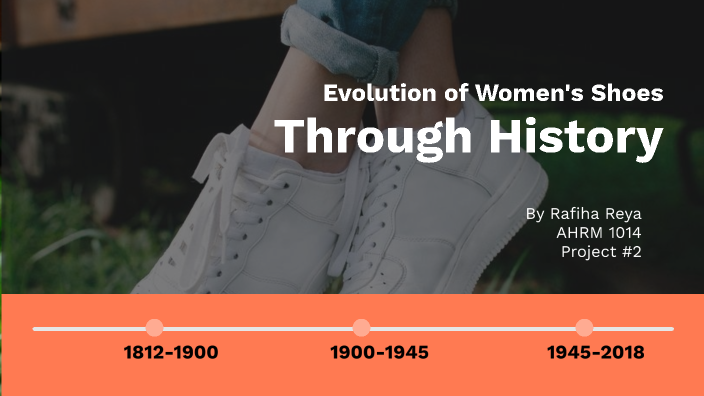 Evolution of SHOES Through History by Rafiha Reya on Prezi