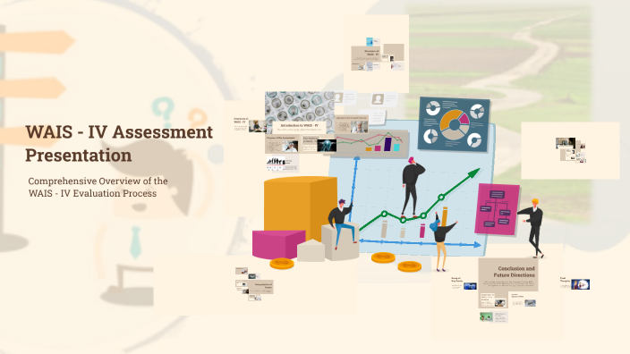 WAIS - IV Assessment Presentation by Eli Freund on Prezi