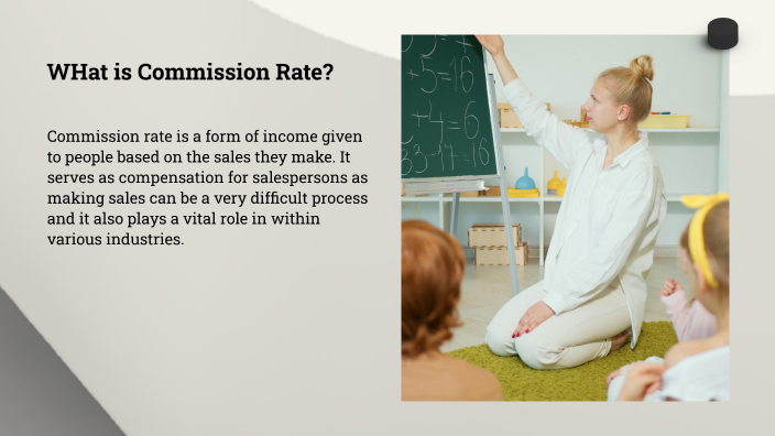 Understanding Commission Rate in Math by allec setu on Prezi