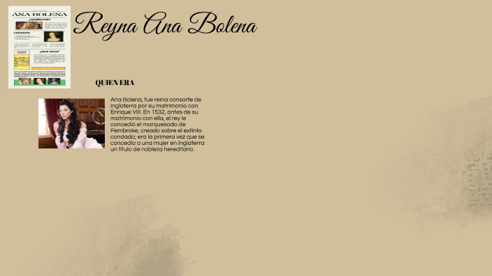 reyna ana bolena by Nicoll Stefany Mendoza Rosales on Prezi