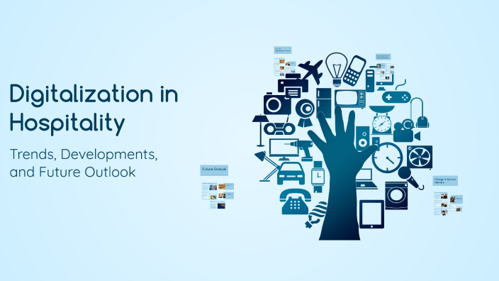 Digitalization in Hospitality by Adam Varga on Prezi