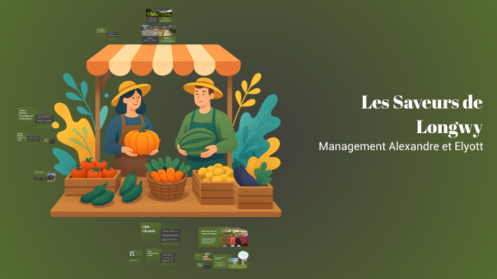 Les Saveurs de Longwy by Elyott Pierret on Prezi