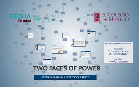 TWO FACES OF POWER. By: Bachrach & Baratz by RODRIGO ESCALANTE ARRIAGA ...