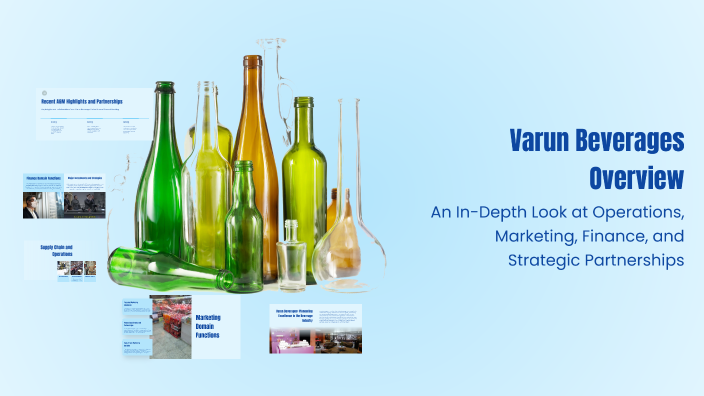 Varun Beverages Overview by Subhojit Patra on Prezi