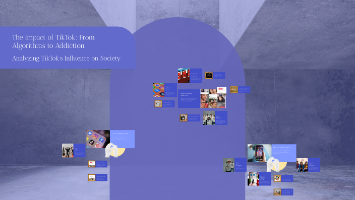 The Impact of TikTok: From Algorithms to Addiction by Gustavo on Prezi