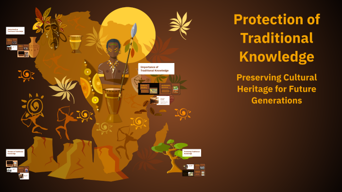Protection of Traditional Knowledge by Aayush Saini on Prezi
